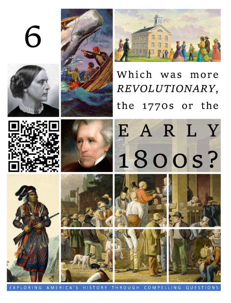 Unit 6: The Jacksonian Era – INQUIRY HISTORY
