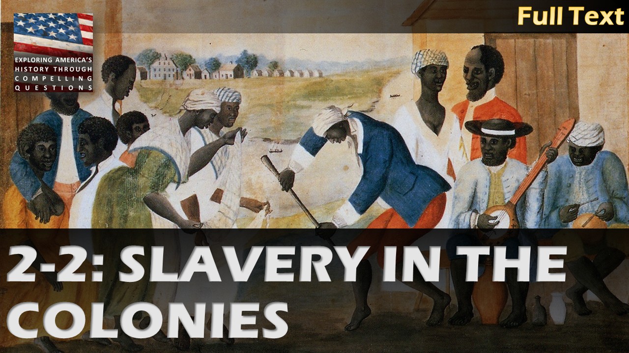 Question 2: Was slavery an inevitable part of American history ...